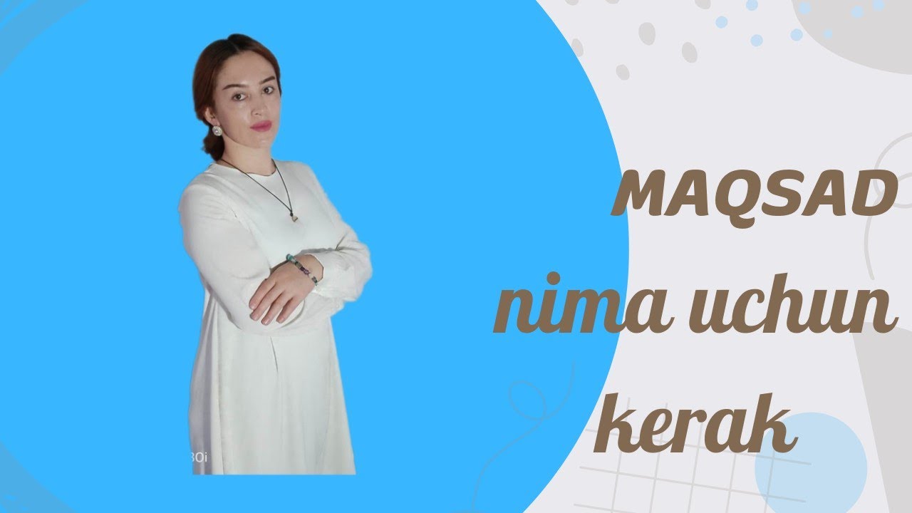 Maqsad nima uchun kerak #maqsad - YouTube