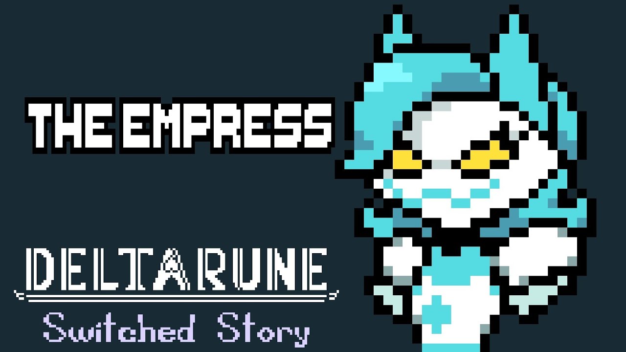 The Empress - Deltarune Switched Story (A Tasque Manager "Queen") - YouTube