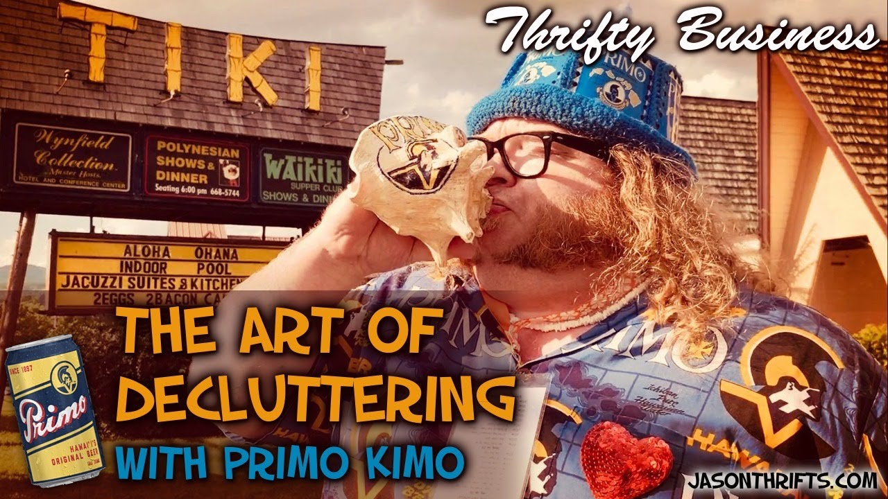 The Art Of Decluttering With Primo Kimo Thrifty Business 7.16 - YouTube