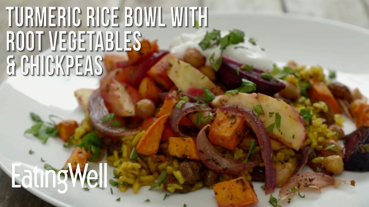 Turmeric Rice Bowl with Root Vegetables & Chickpeas | EatingWell - YouTube
