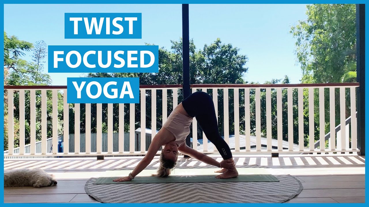 Twist Focused Yoga | Yoga for Spine Flexibility | Twist Sequence - YouTube