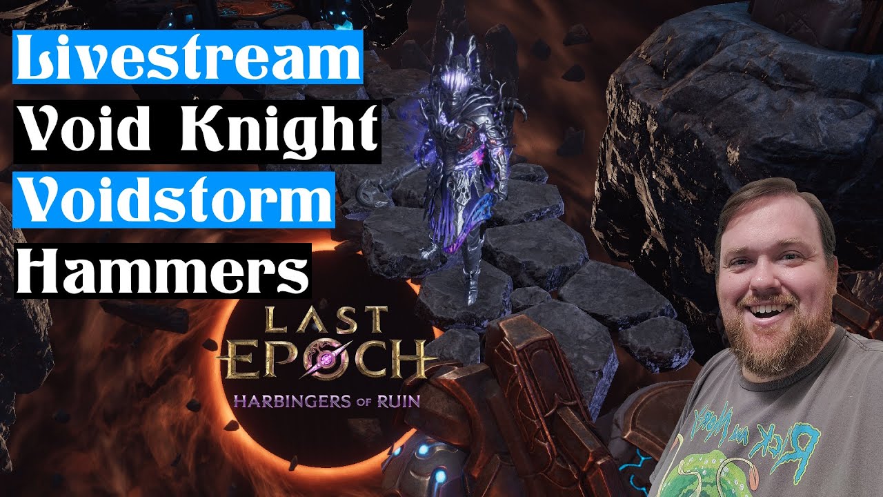 Last Epoch: Corruption 525+ (VK Voidstorm Hammers) - YouTube