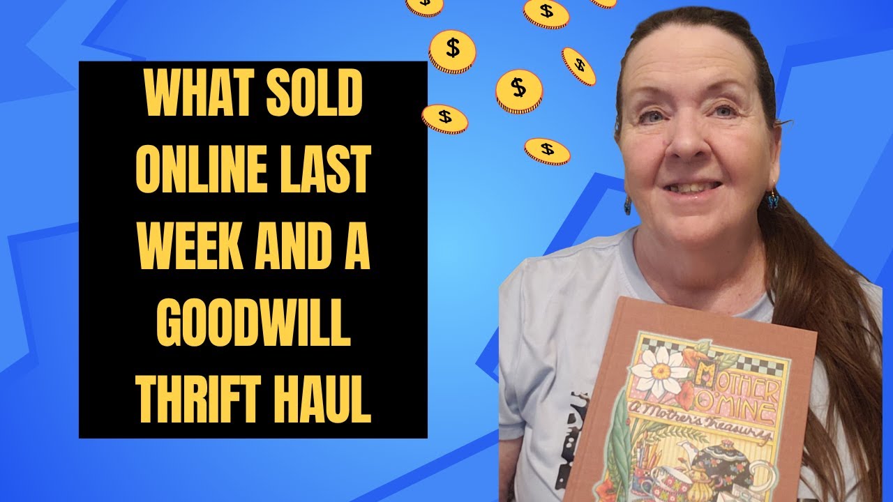 What Sold online last Week and a Goodwill Thrift Haul - YouTube