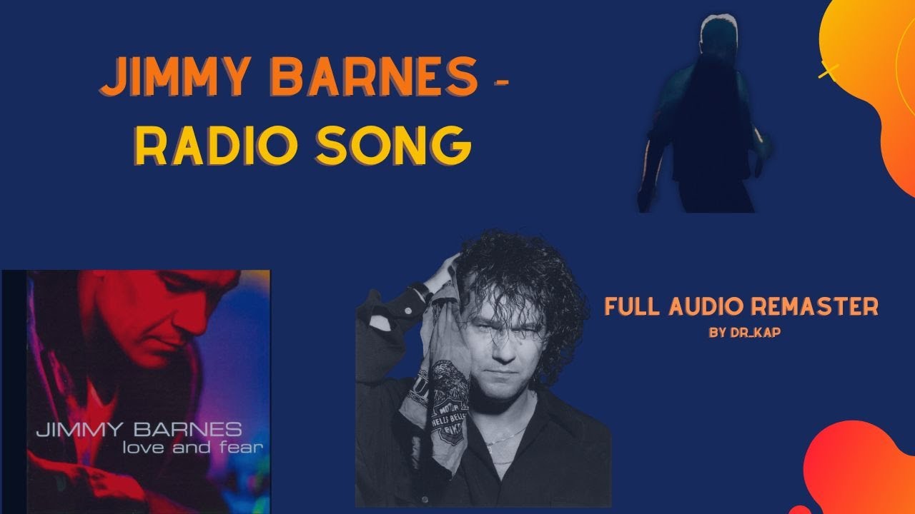 Jimmy Barnes - Radio Song (audio remastered) - YouTube