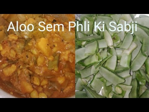 Aloo Sem ki Masaledar Sabji Aise Banayenge To 2 ki Jagah 4 Roti ...