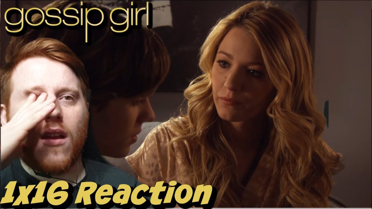 Gossip Girl Season 1 Episode 16 Reaction "All About My Brother" - YouTube