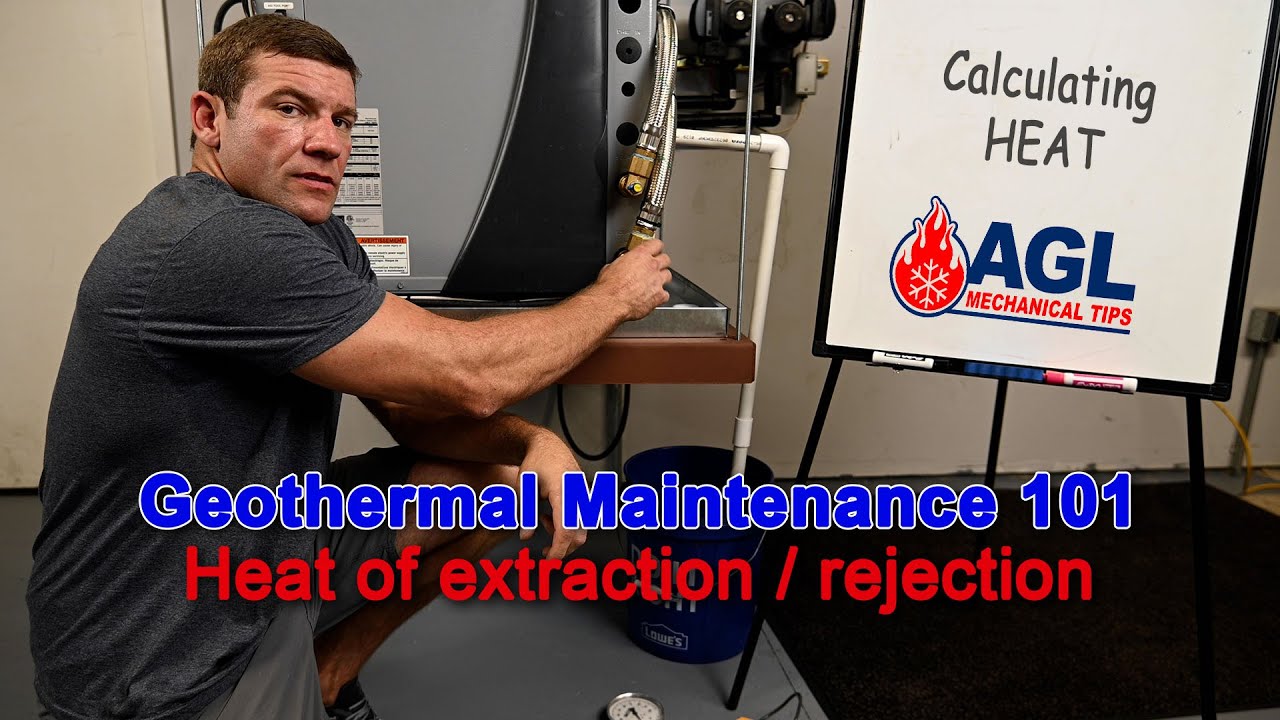 Geothermal Maintenance 101 - Heat of extraction / rejection - YouTube
