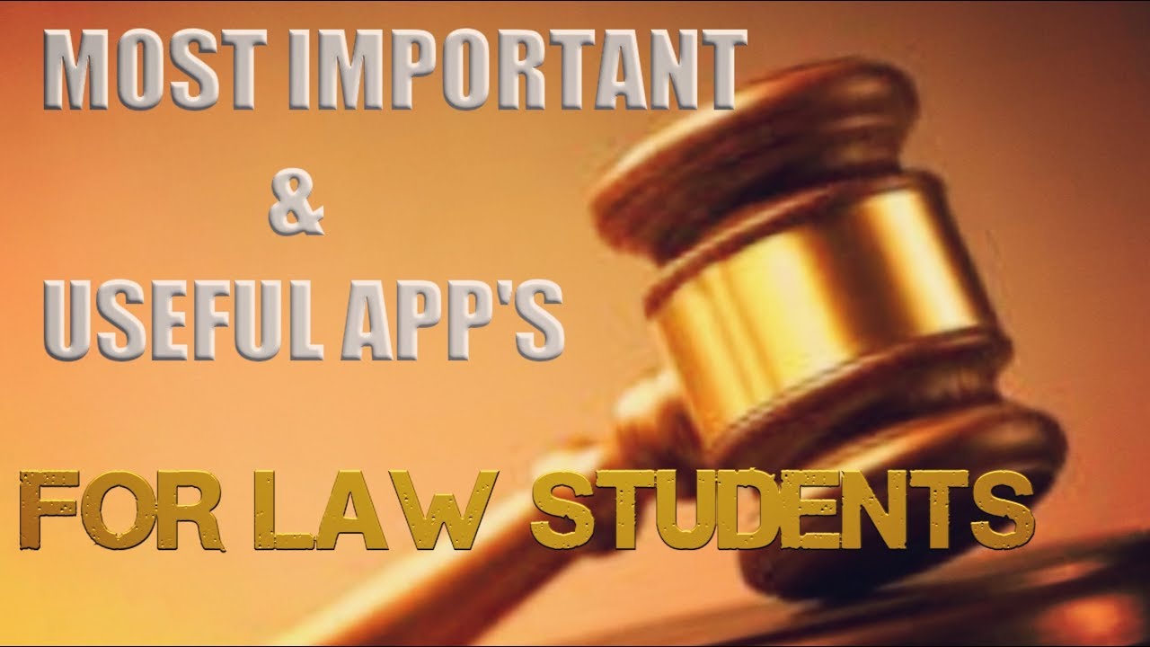MUST HAVE IMPORTANT APPS FOR LAW STUDENTS ADVOCATES LAW BASICS must-have-important-apps-for-law-students-advocates-law-basics