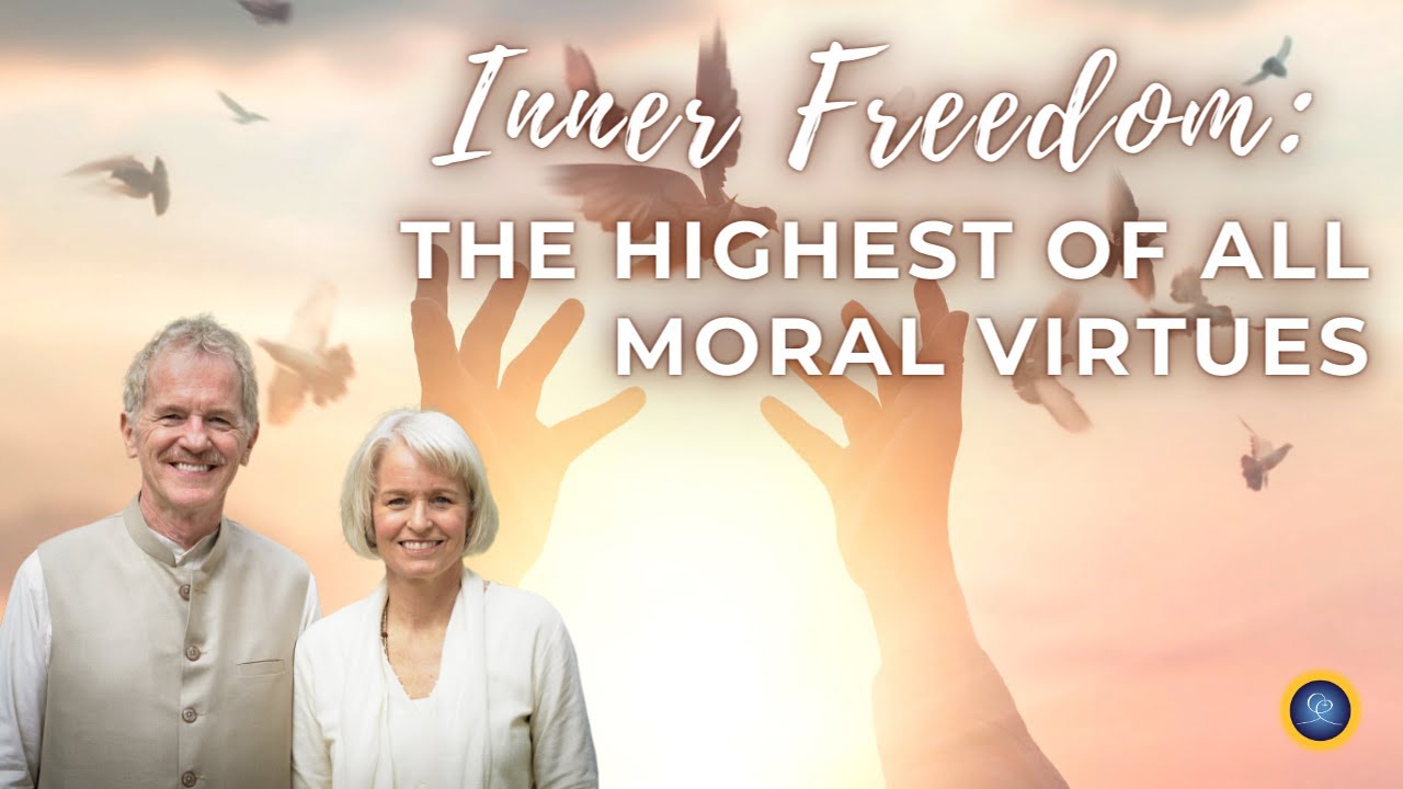 Inner Freedom: The Highest of All Moral Virtues - YouTube