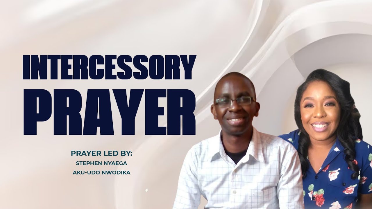 Intercessory Prayer - YouTube