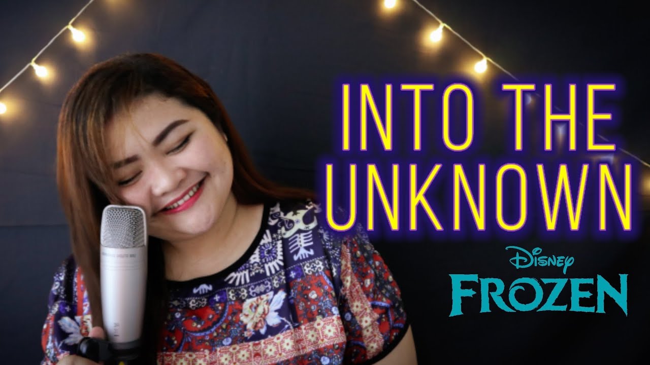 Into the Unknown - Frozen 2 / Idina Menzel | Cover - YouTube
