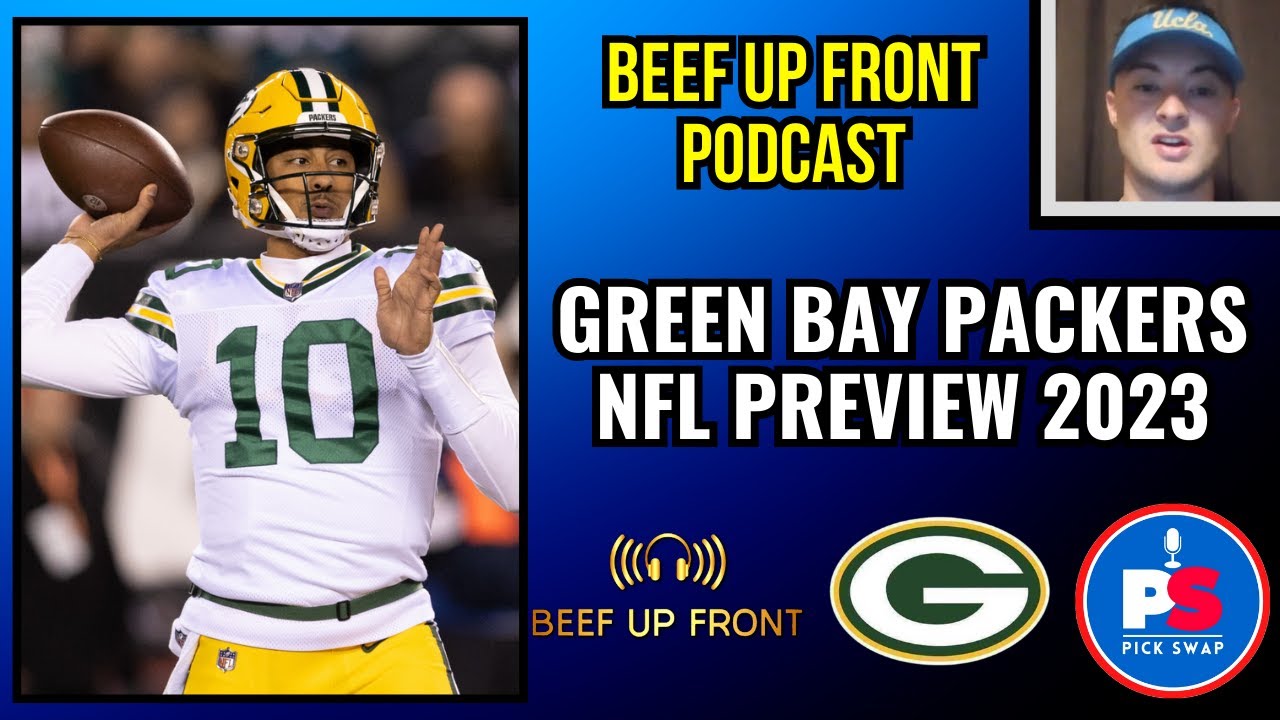 NFL Preview 2023: Green Bay Packers Edition- Beef Up Front - YouTube