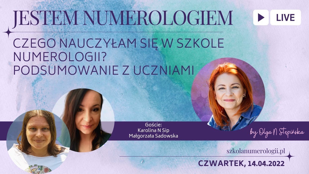 Podsumowanie Szkoły Numerologii z Gośćmi Olga N Stępińska - YouTube