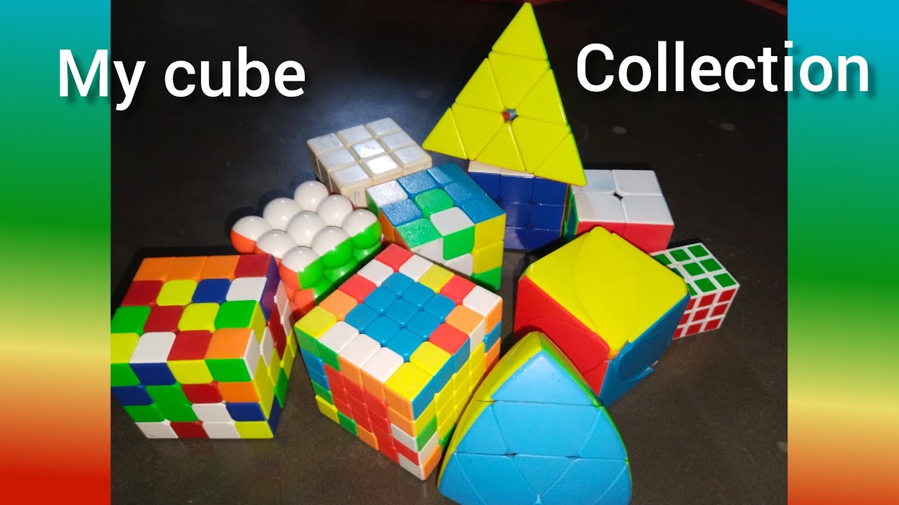 my cube collection ||my all cube 🥰🥰🥰🥰😍😄🙀 | my best cubes 💕🙀 - YouTube