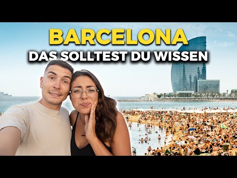 BARCELONA: 10 Dinge die wir gerne VOR DEM Barcelona Urlaub gewusst hätten – Sicherheit, Reisetipps