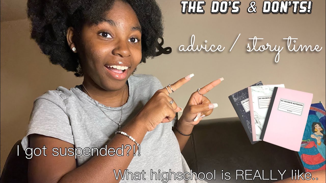 How to Survive the Ninth Grade : Advice / Storytime (Do’s & Don’ts ...