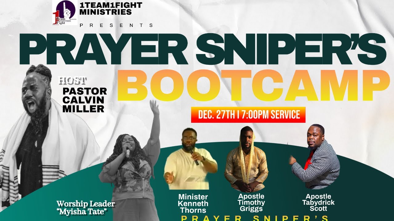 Prayer Sniper's Bootcamp - YouTube