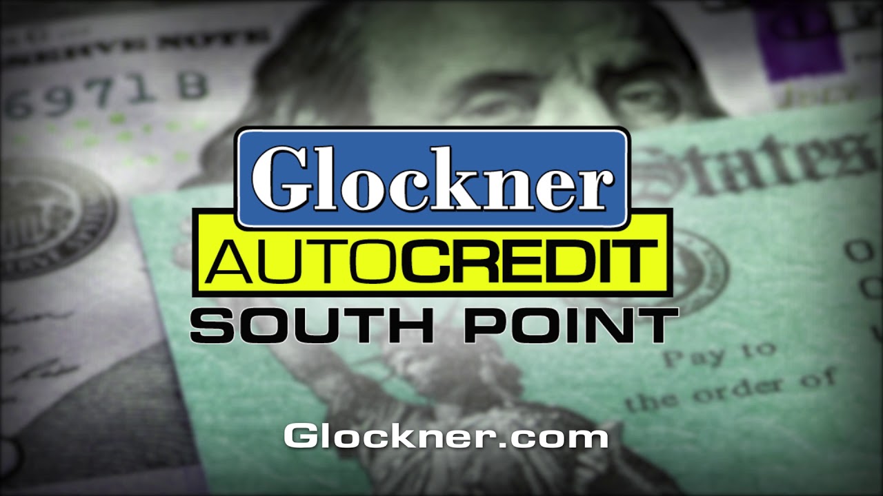 Glockner Auto Credit South Point Refund Time - YouTube