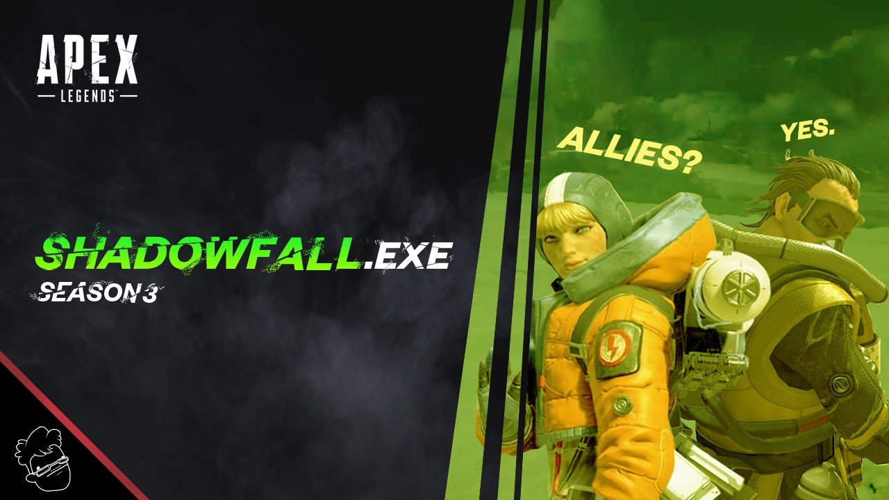 shadowfall.exe | Apex Legends (Season 3) - YouTube