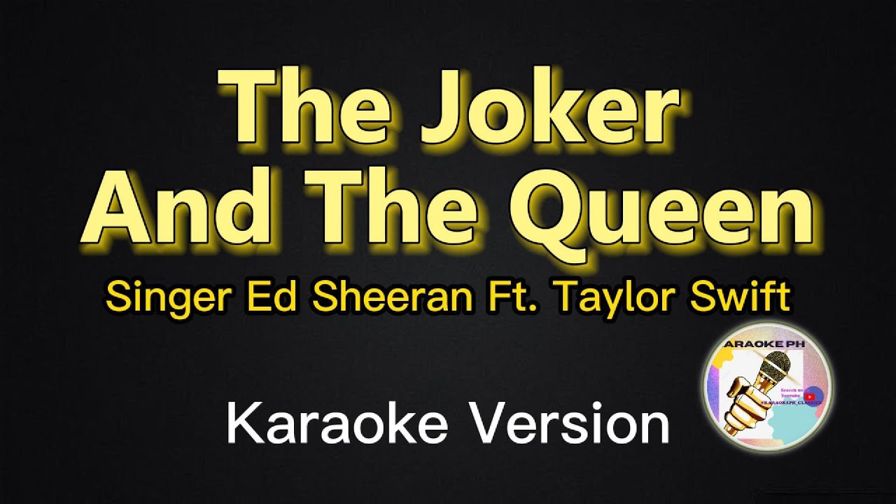 The Joker And The Queen - Ed Sheeran feat Taylor Swift - YouTube