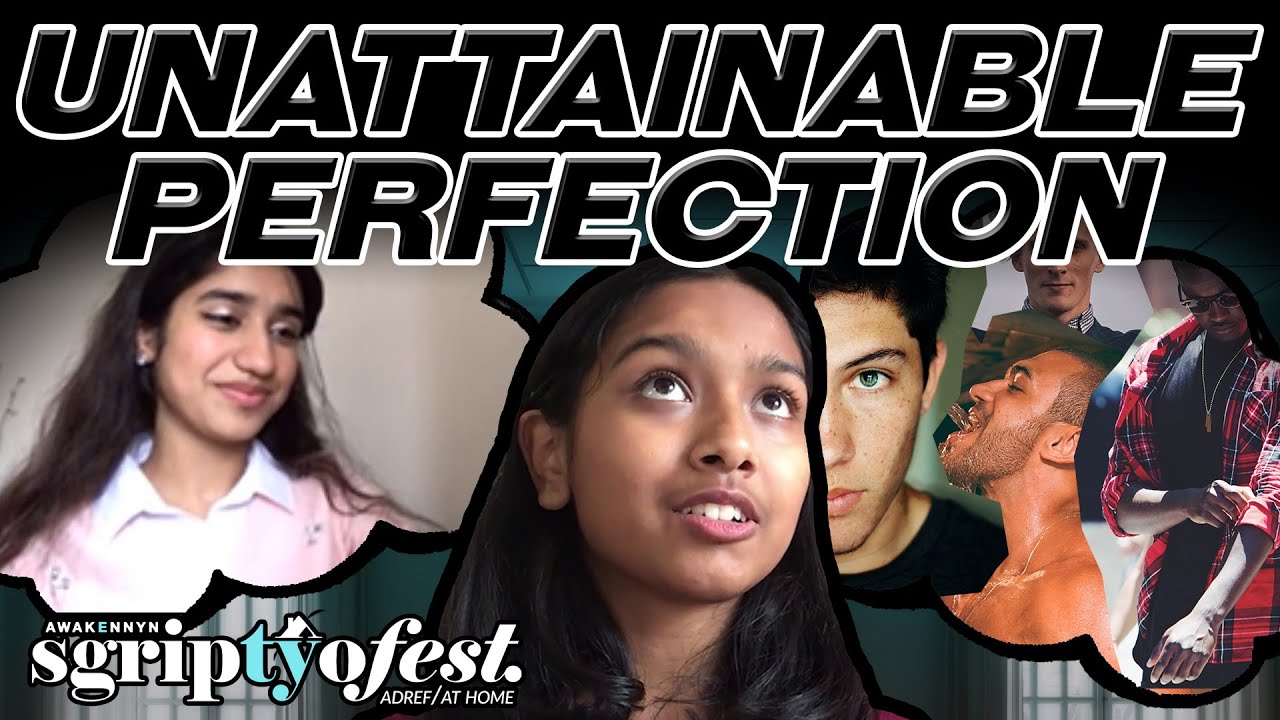 Unattainable Perfection | Sgriptŷofest Adref/At Home - YouTube