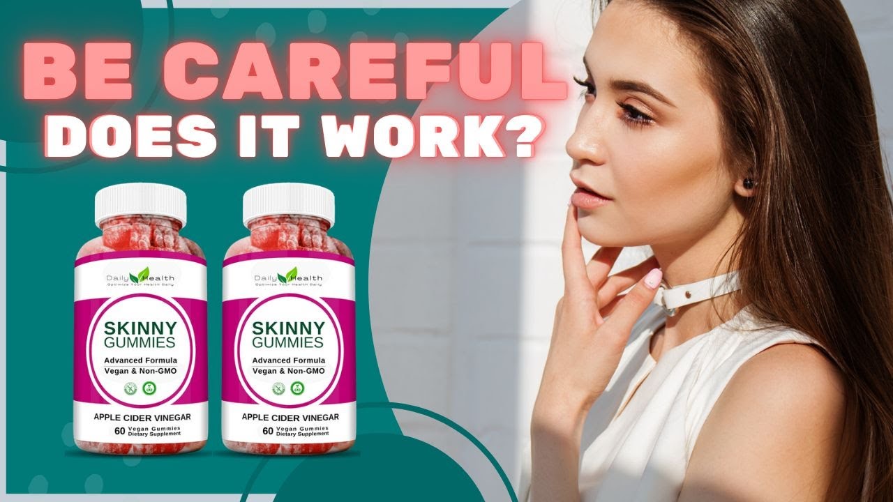 【Skinny Gummies】 Weight Loss Review 💊 Where To Buy Weight Loss 【Skinny ...