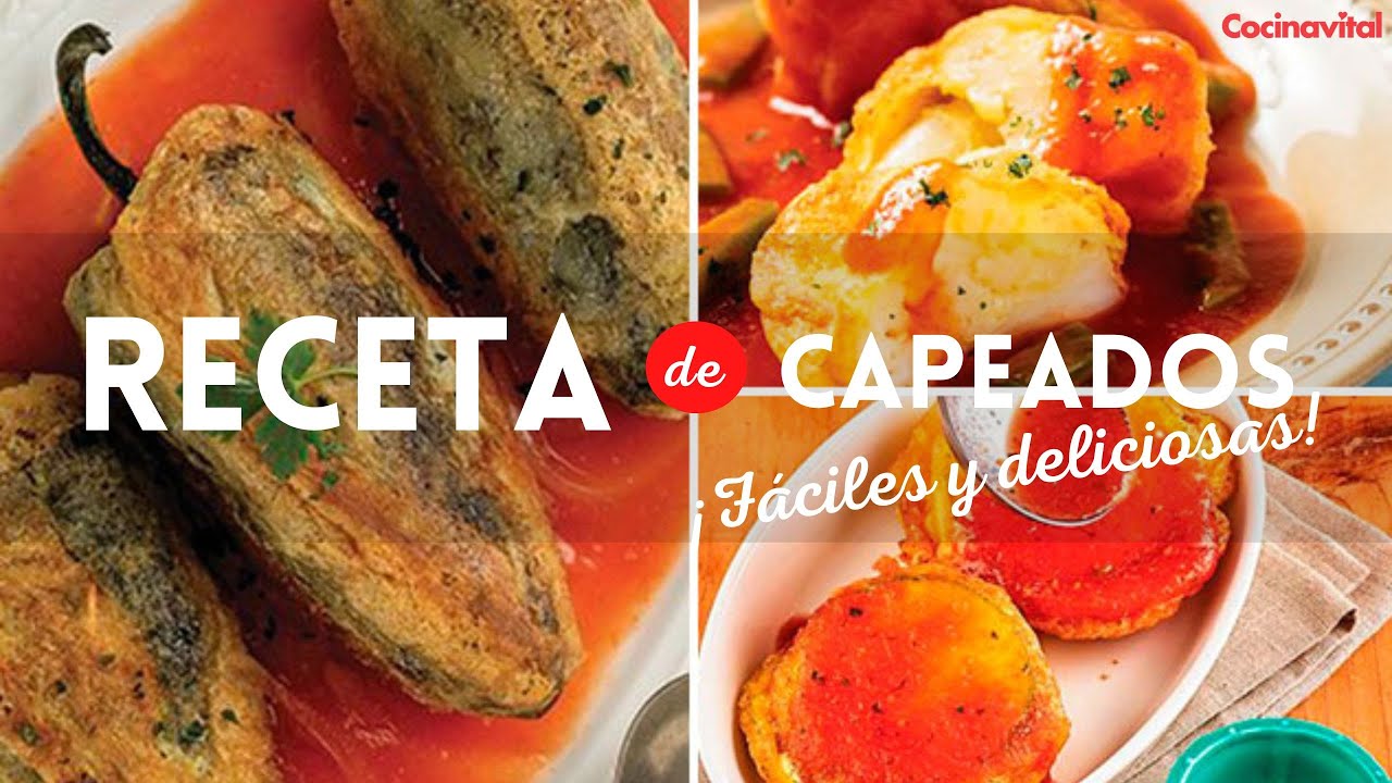 Deliciosas recetas capeadas para chuparte los dedos | Recetas de ...