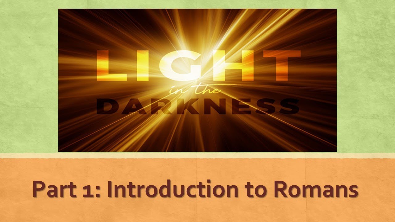 Introduction to the Book of Romans (part 1) - YouTube