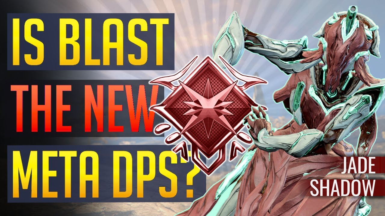 Blast is BACK! New Meta? | Jade Shadow - YouTube