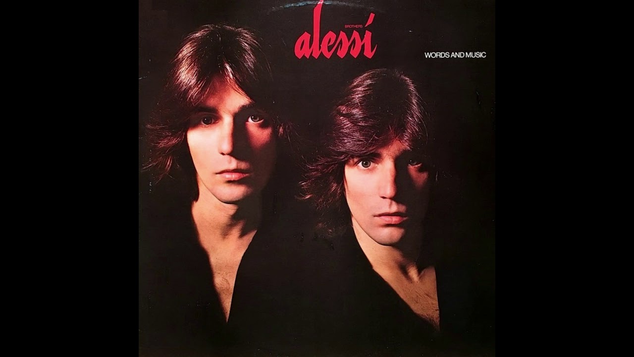 Alessi Brothers - Words And Music - YouTube