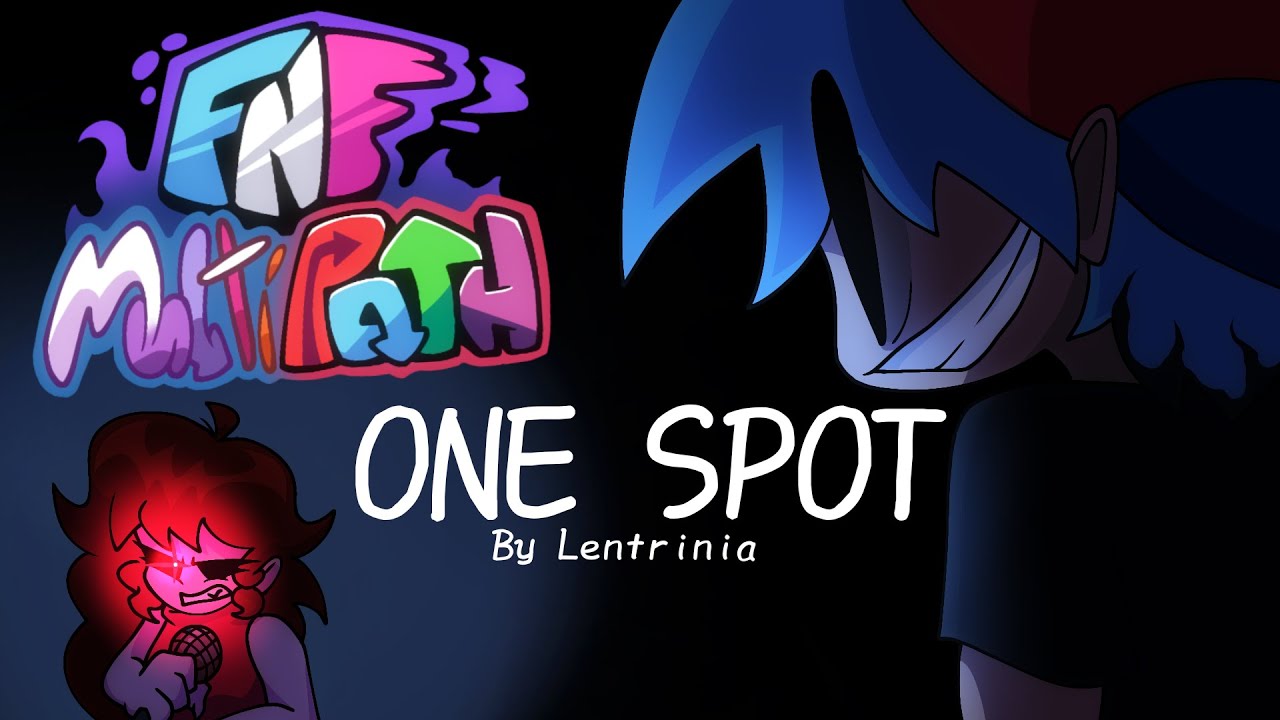 One Spot- Friday Night Funkin' MultiPath OST - YouTube