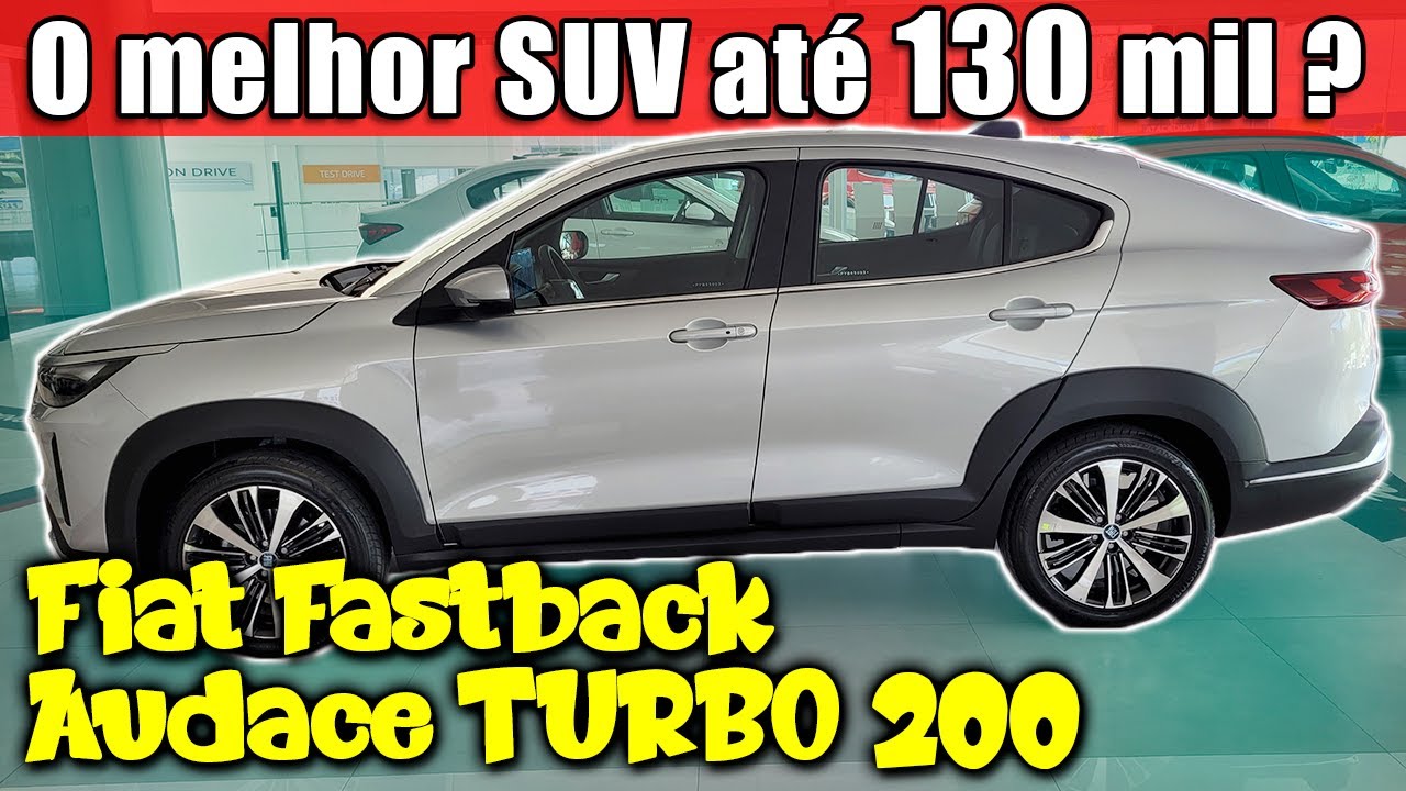 Novo Fiat Fastback Audace TURBO 200 - Um dos MELHORES e mais COMPLETOS ...