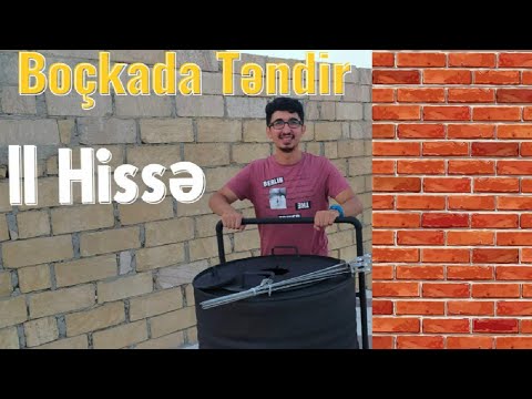 How to make tandoor.Boçkada odadavamlı kərpic (kerpic) ilə Təndir (tendir) tikilmesi.(II Hissə) 🔥