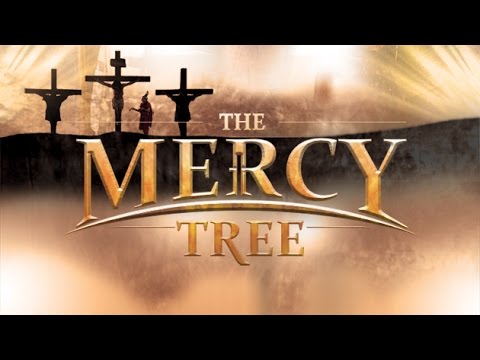 Mercy Tree Easter Cantata - YouTube