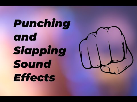 Punching and Slapping Sound Clips (For Video Editing) - YouTube