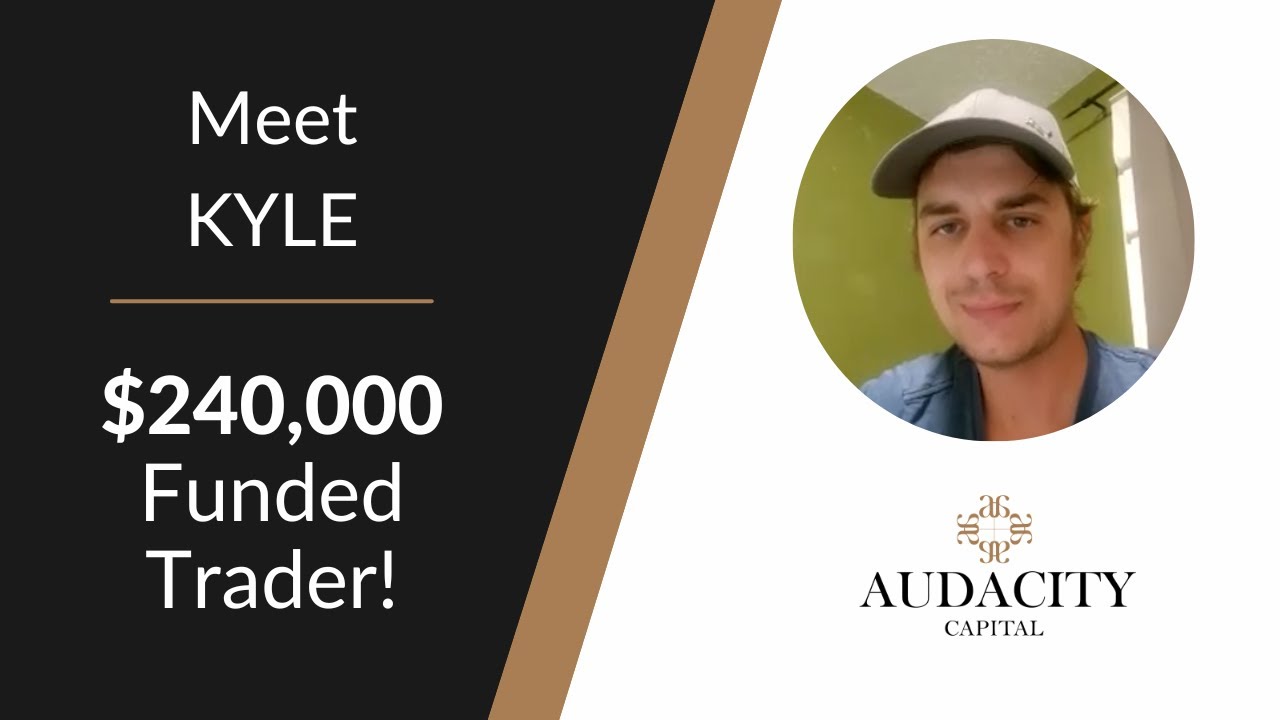 Meet Kyle $120,000 to $240,000 Funded Trader account progression in ...