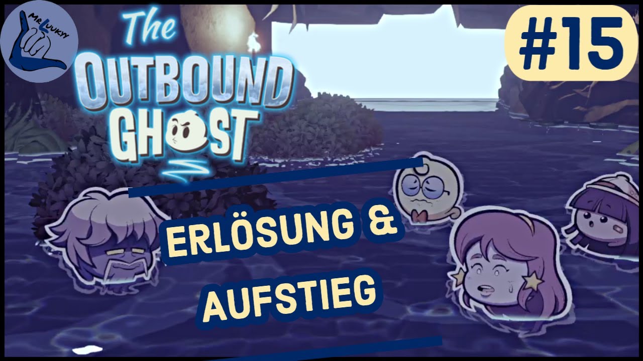 The Outbound Ghost #15 | Showdown mit dem Schrecken des Sumpfes [Lets ...