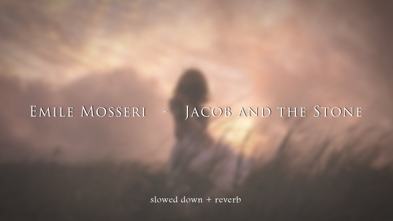 Emile Mosseri - Jacob and the Stone [Minari] {slowed + reverb} - YouTube