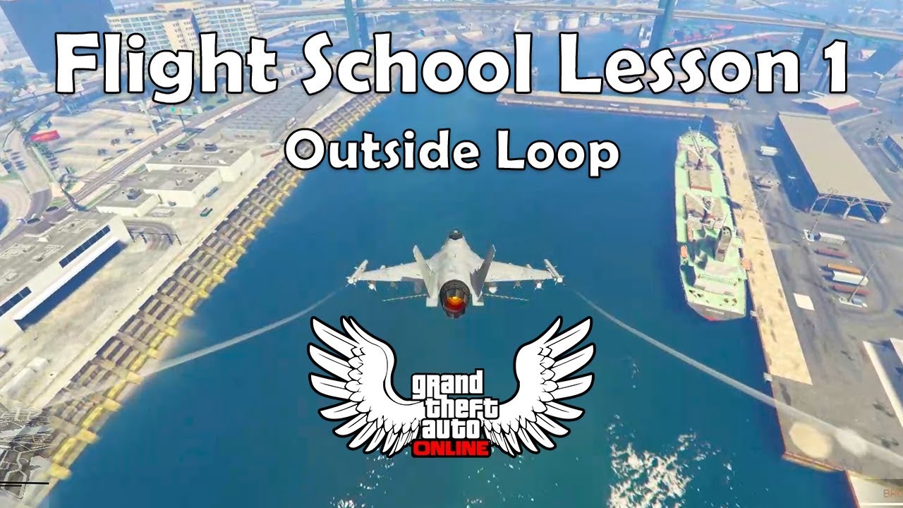 Walkthrough: Getting Gold "Outside Loop" - GTA 5 Flight School Lesson 1