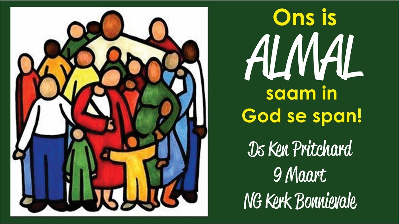 Ons is almal saam in God se span - 9 Maart 2025 - YouTube