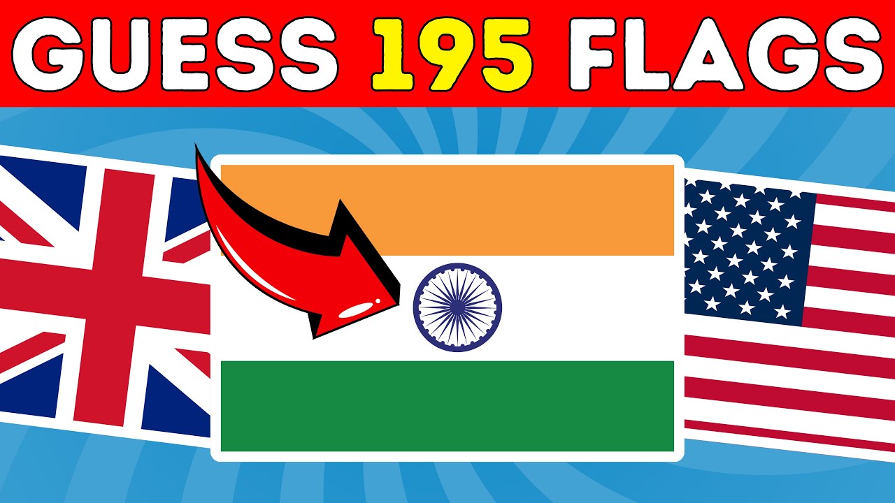 From Every Corner of the Globe: How Many of the 195 National Flags Can ...