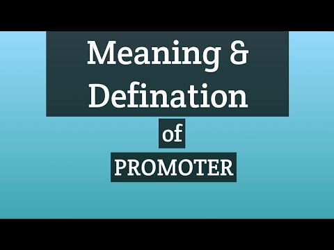 Meaning & Defination of PROMOTER - YouTube