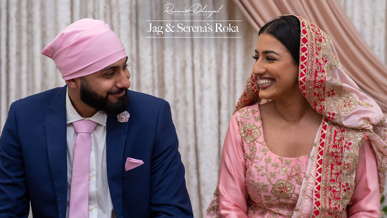 Sikh Roka | Jag & Serena | Ravneet Dhanjal Cinematography - YouTube