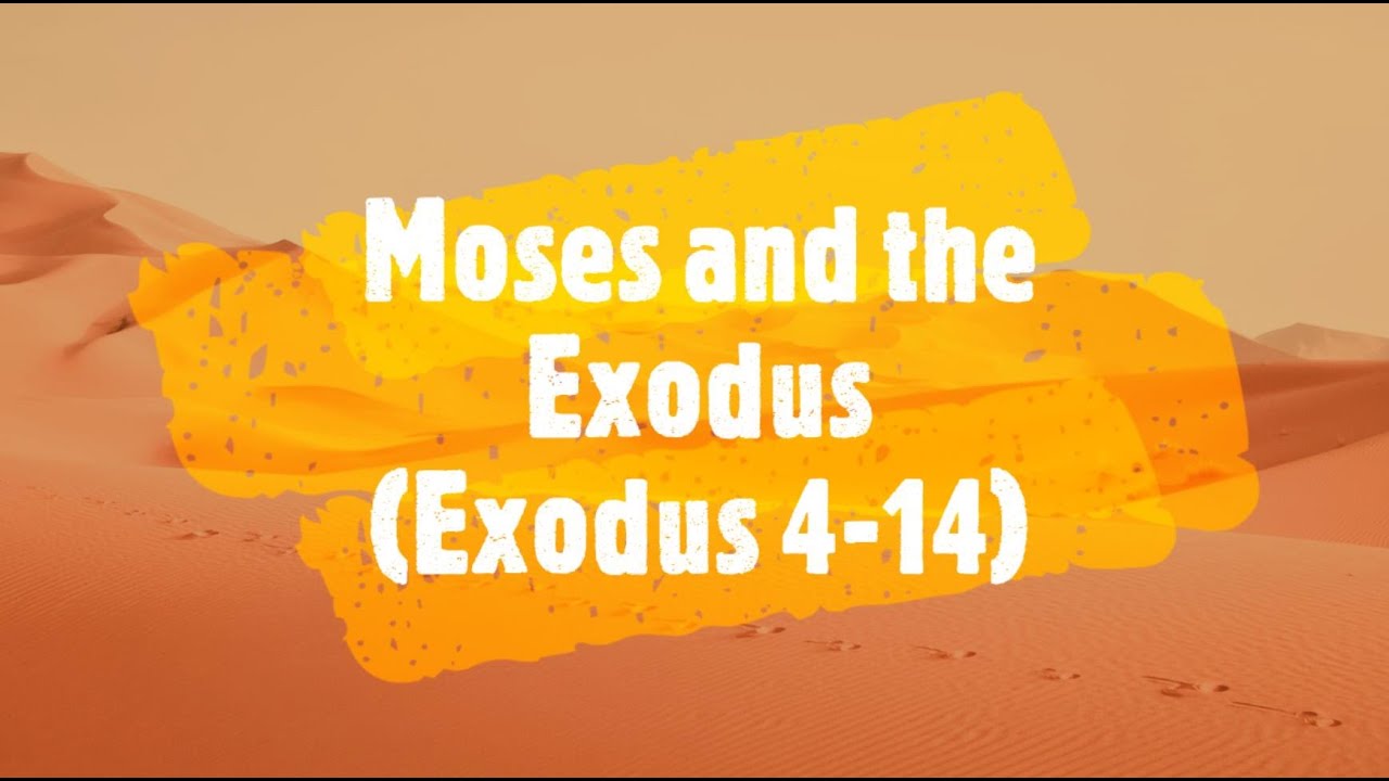 Moses and the Exodus (Exodus 4-14) - YouTube