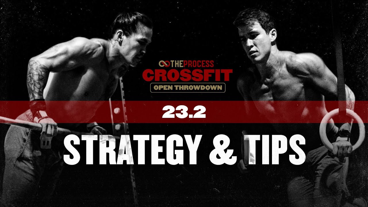CROSSFIT OPEN 23.2 - STRATEGY & TIPS. - YouTube
