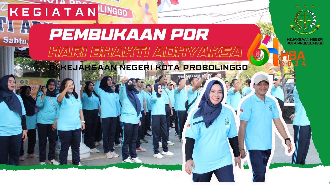 RANGKAIAN POR HBA KE-64 KEJARI KOTA PROBOLINGGO DAN HUT IAD KE-24 - YouTube