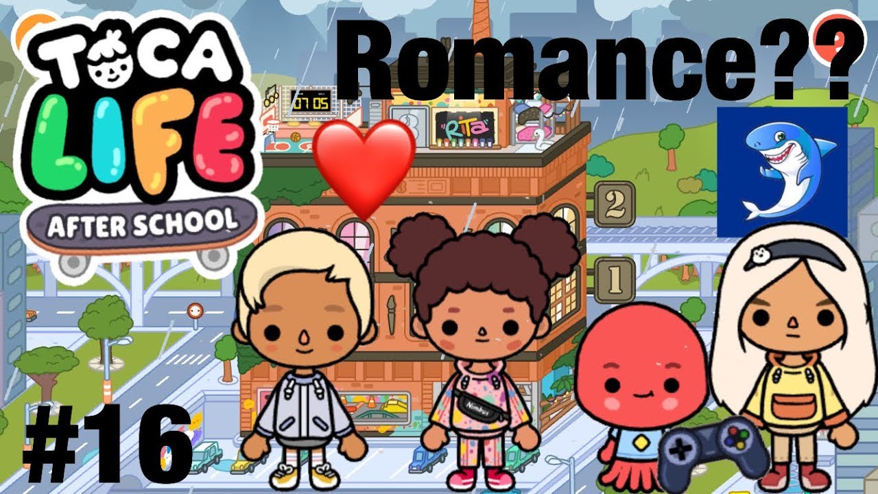 Toca life after school | Romance?? #16 - YouTube