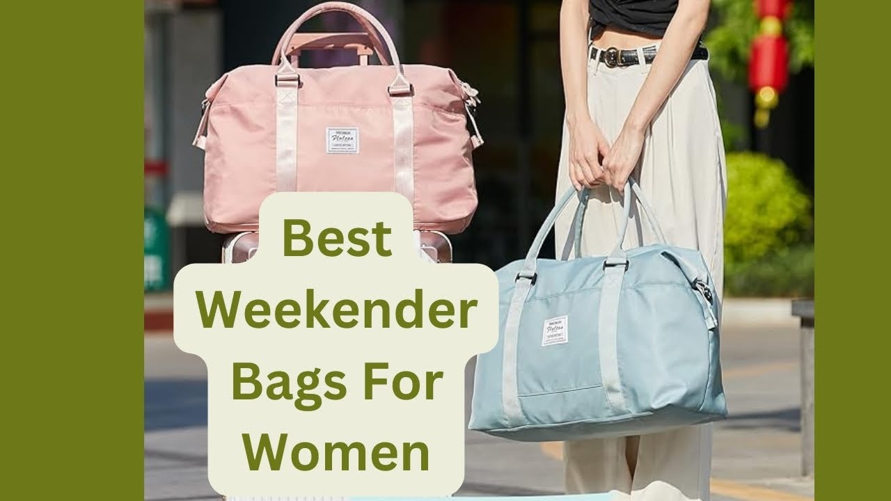 Best weekender bags for women | Weekender bags - YouTube