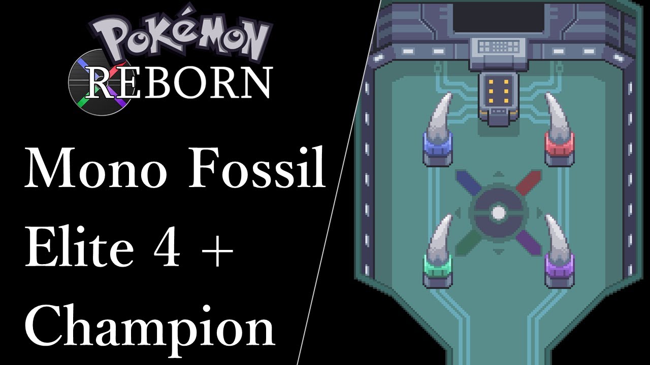 Pokemon Reborn: Mono Fossil Part 22 - Elite 4 and the Champion (Set ...