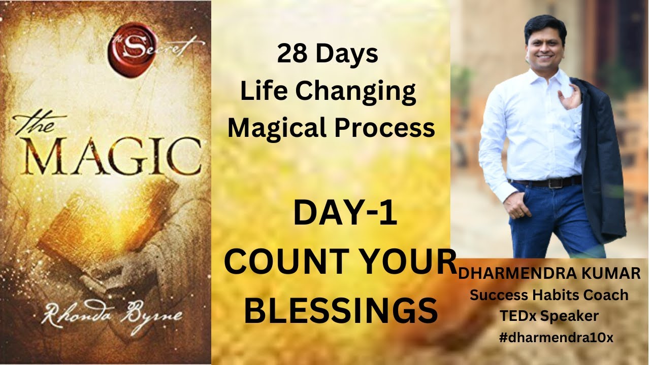 28 Days Magic Process Day-1 Count Your Blessings - YouTube